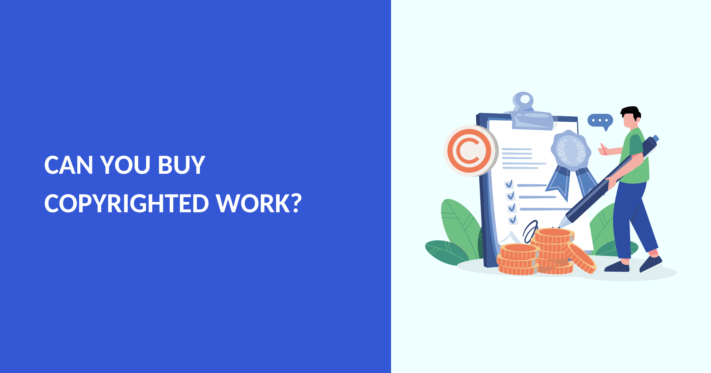 Can You Buy Copyrighted Work? 3 Simple Steps