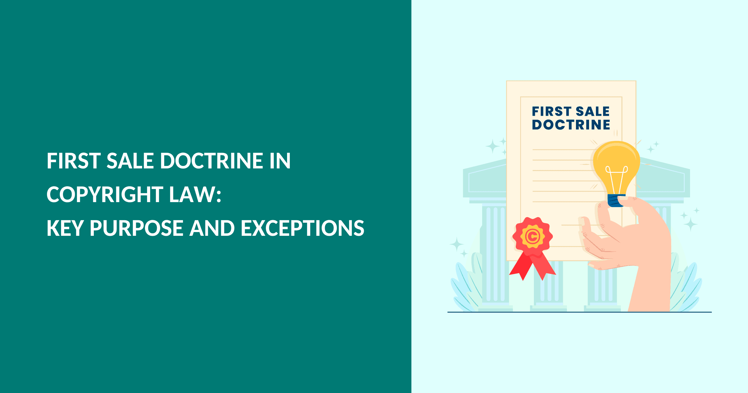 The Key Purpose of Copyright's First Sale Doctrine