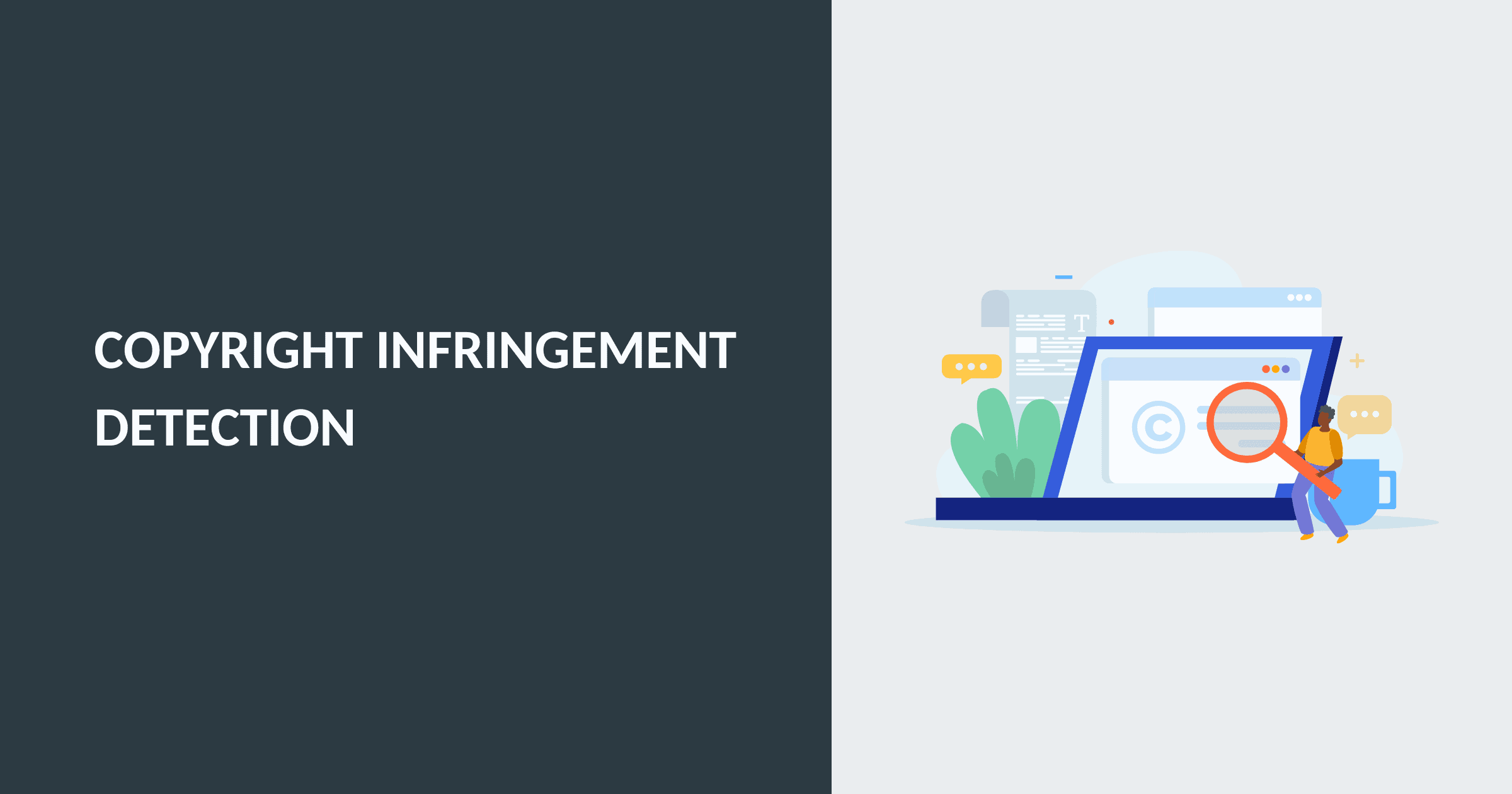 How Do You Get Caught for Copyright Infringement? Learn More