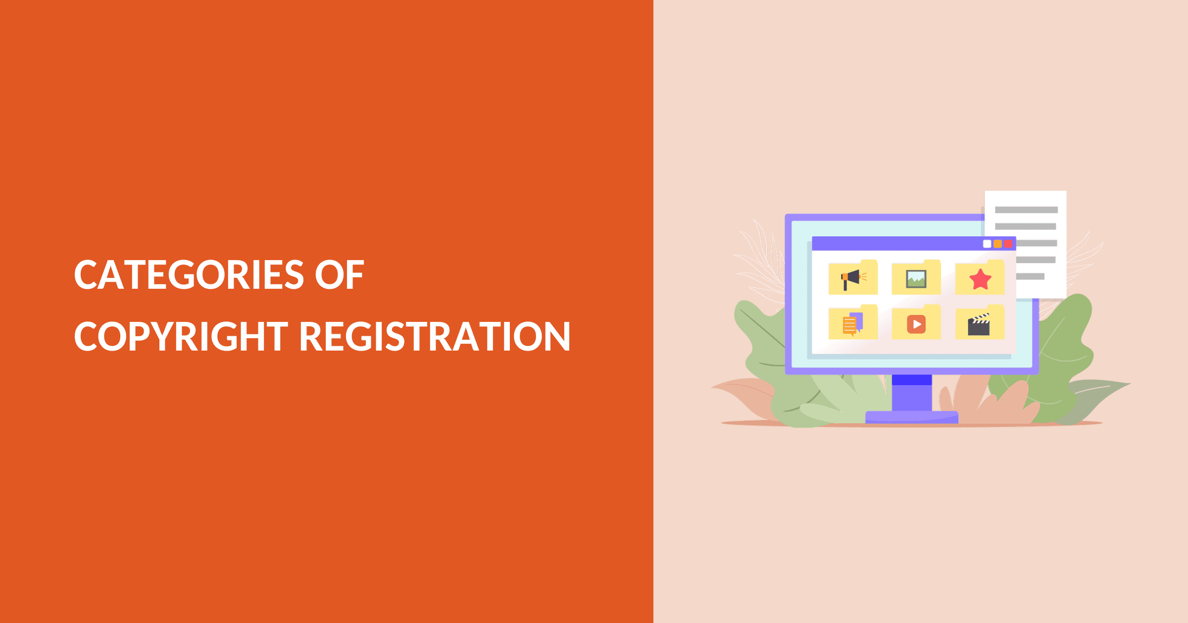 Categories of Copyright Registration [Choose Correctly]