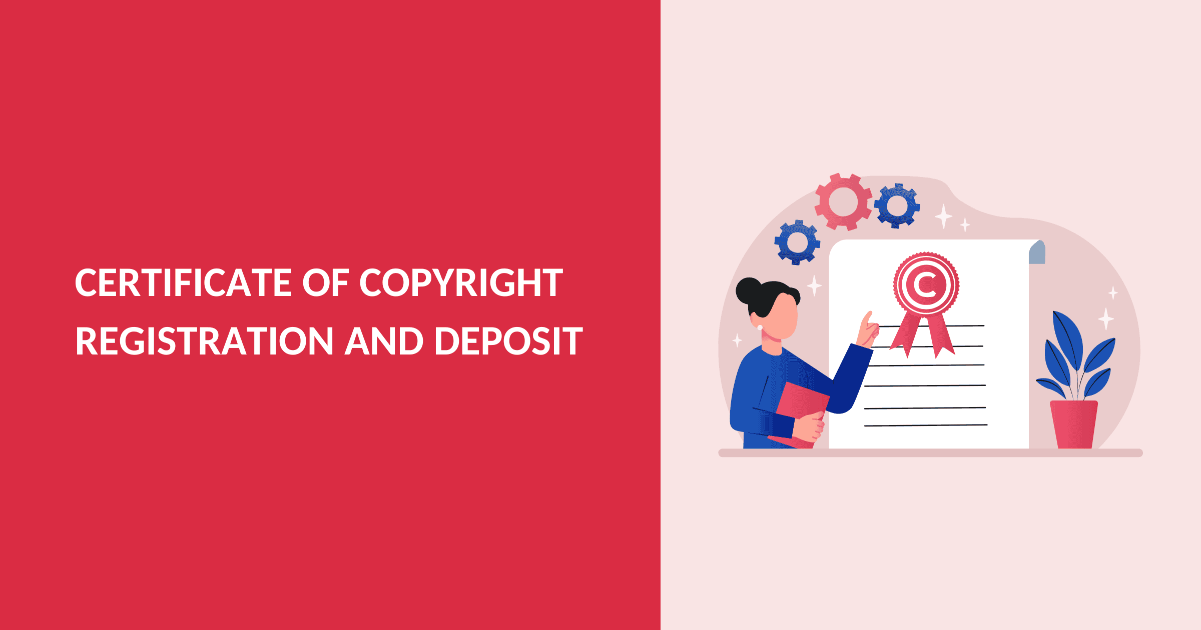 Certificate of Copyright Registration and Deposit: A Guide