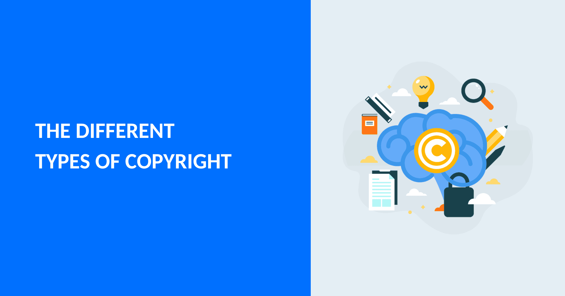 Different Types of Copyright: Everything You Need to Know
