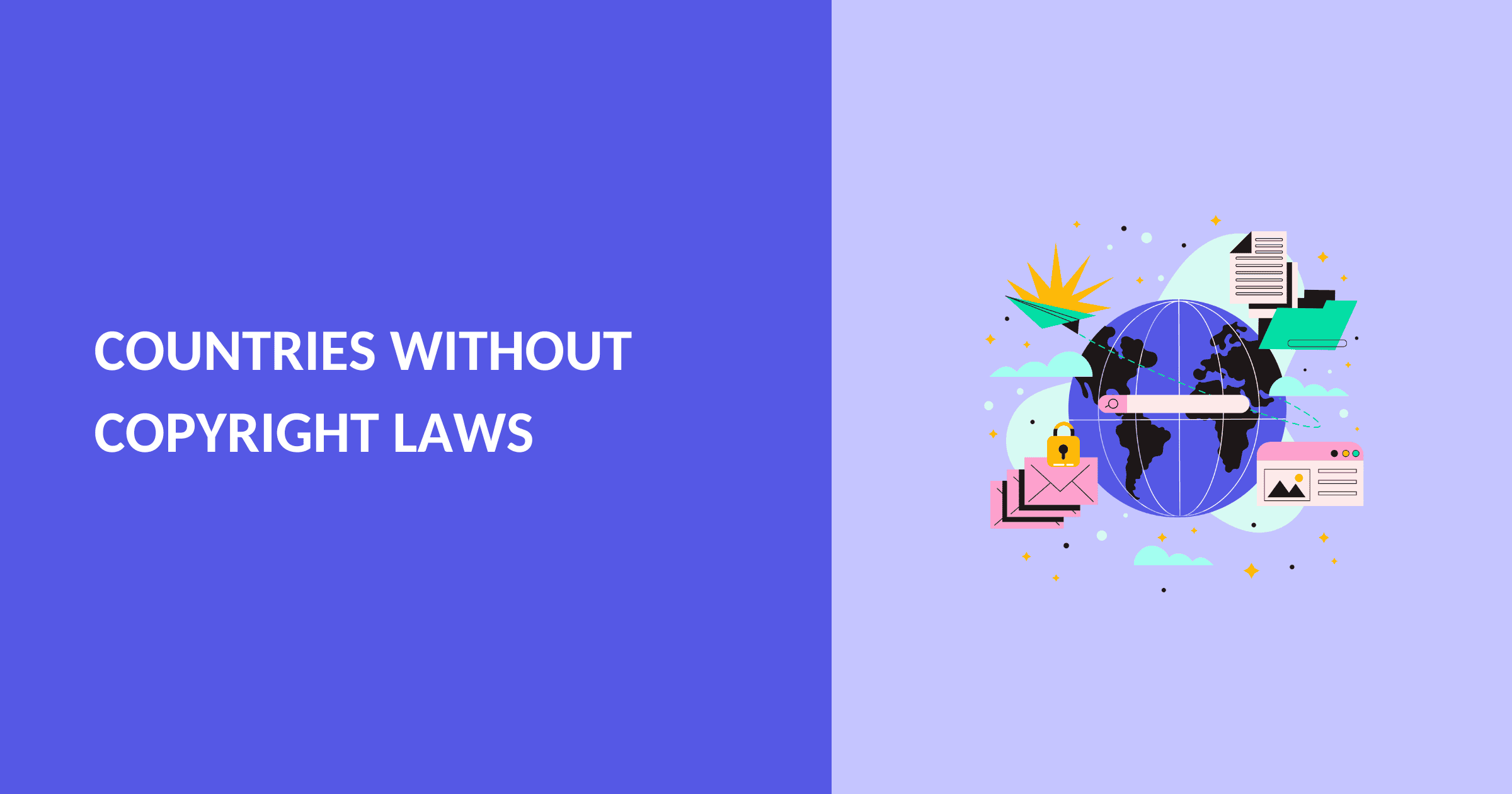 Countries Without Copyright Laws: How Do They Operate?