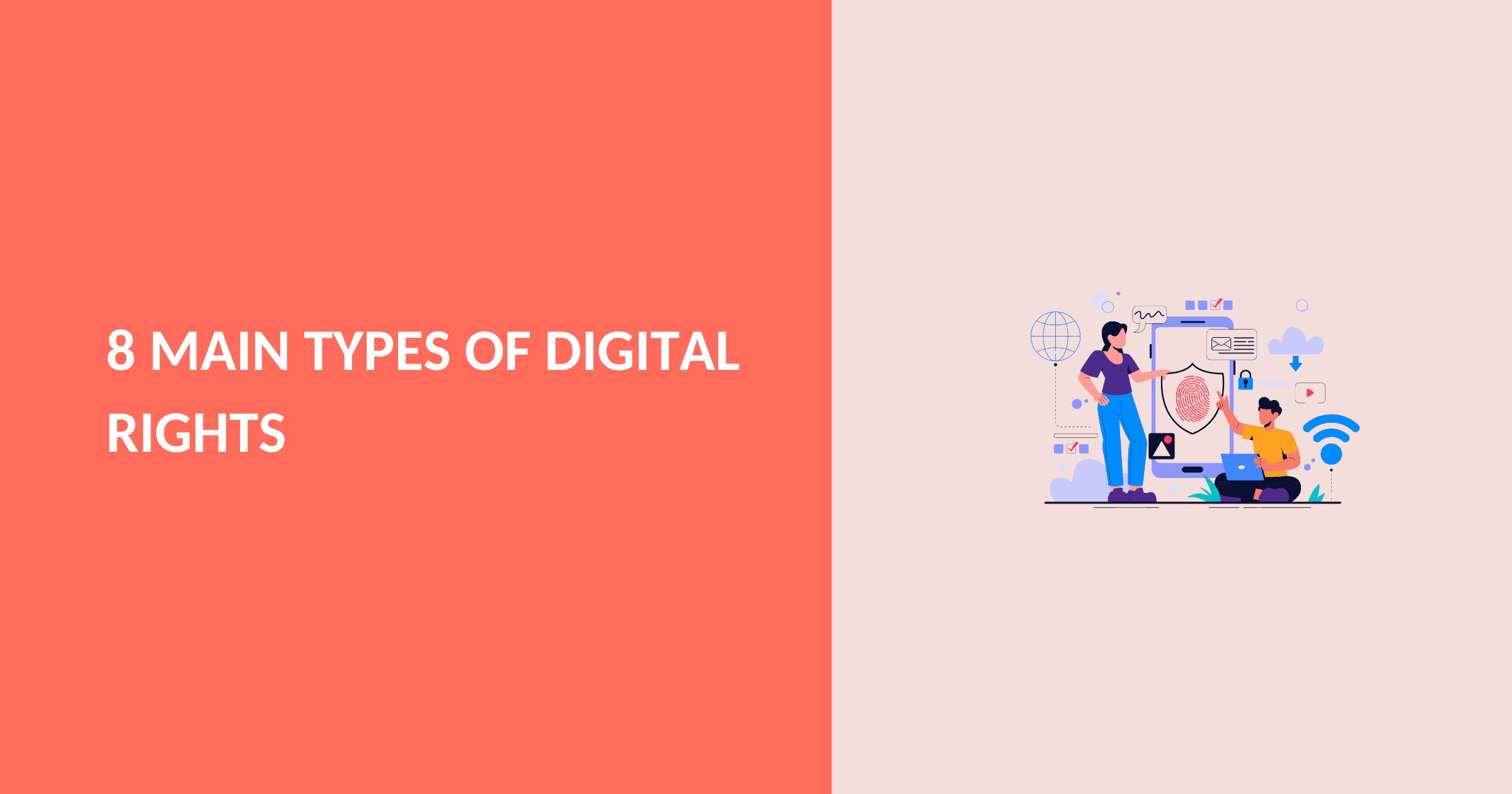 Know these 8 Types of Digital Rights in the Digital Age